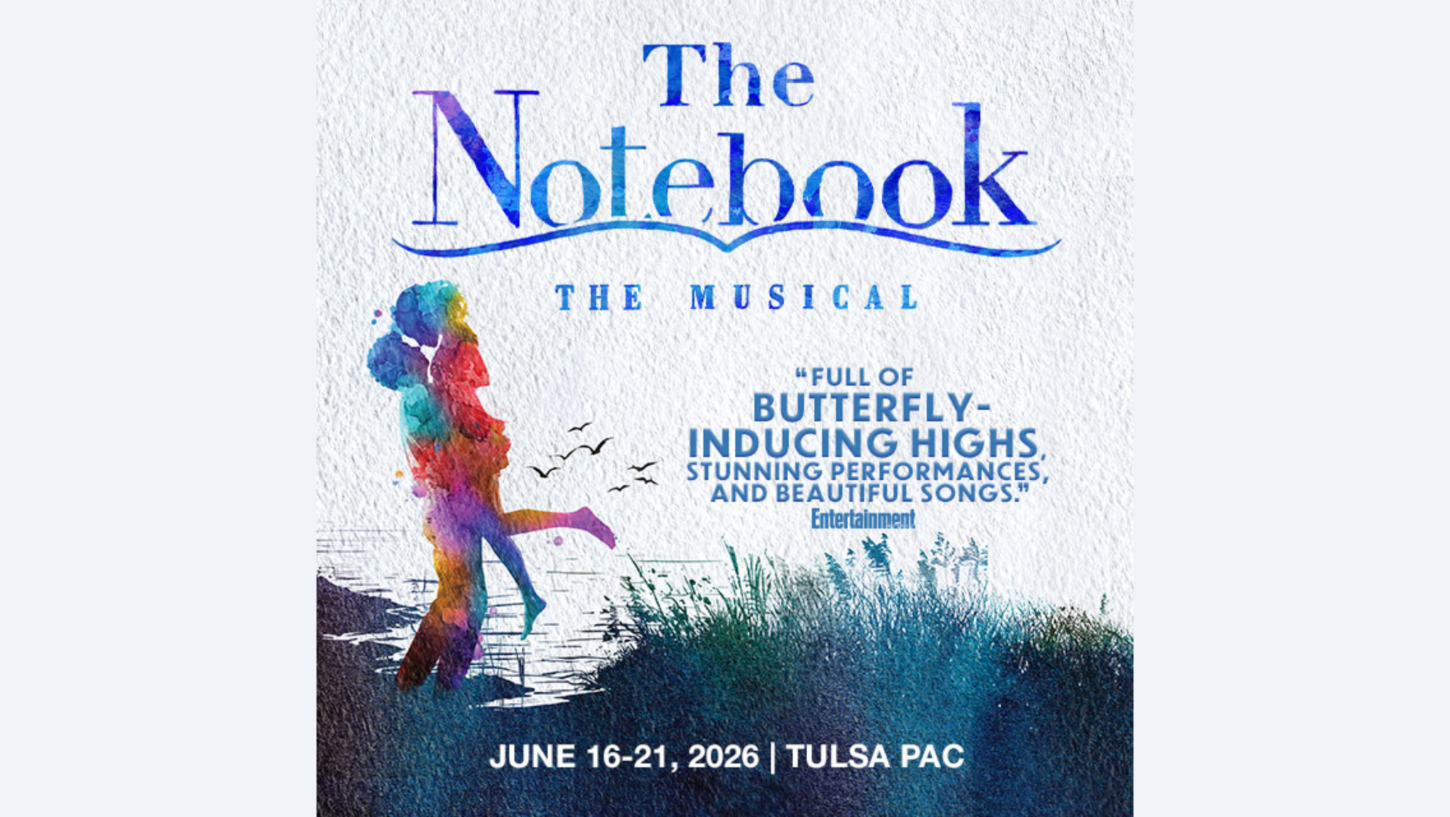 The Notebook at the Tulsa PAC! - 102.3 KRMG